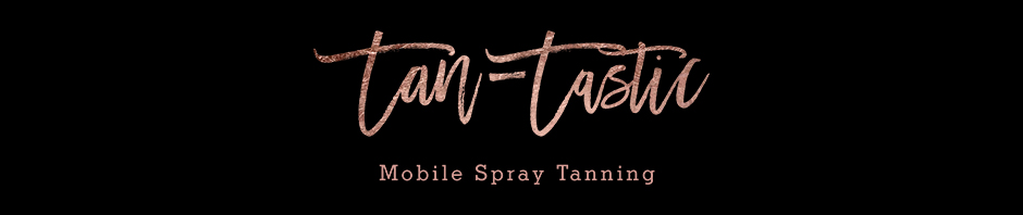 Contact | Tan-Tastic Mobile Spray Tanning